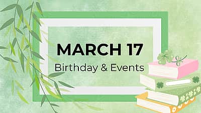 On This Day - March 17, 2026 - National Day Calendar