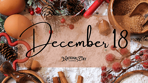 On This Day - December 18, 2026 - National Day Calendar