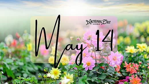 On This Day - May 14, 2026 - National Day Calendar