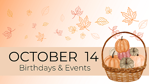 On This Day - October 14, 2026 - National Day Calendar