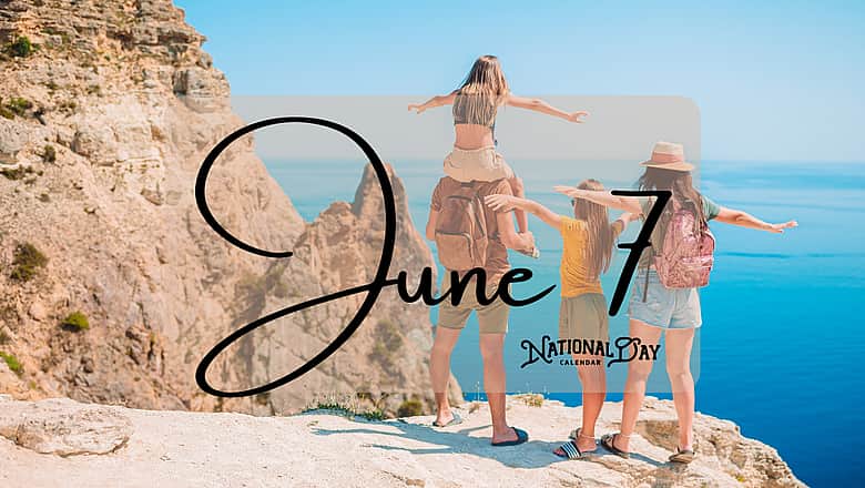 On This Day - June 7, 2026 - National Day Calendar
