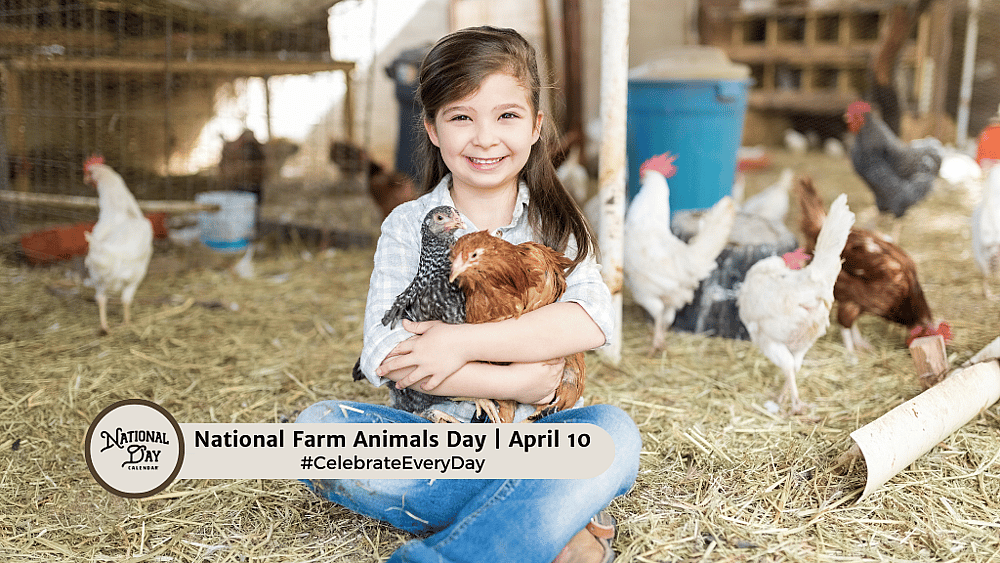 NATIONAL FARM ANIMALS DAY - April 10, 2026 - National Day Calendar
