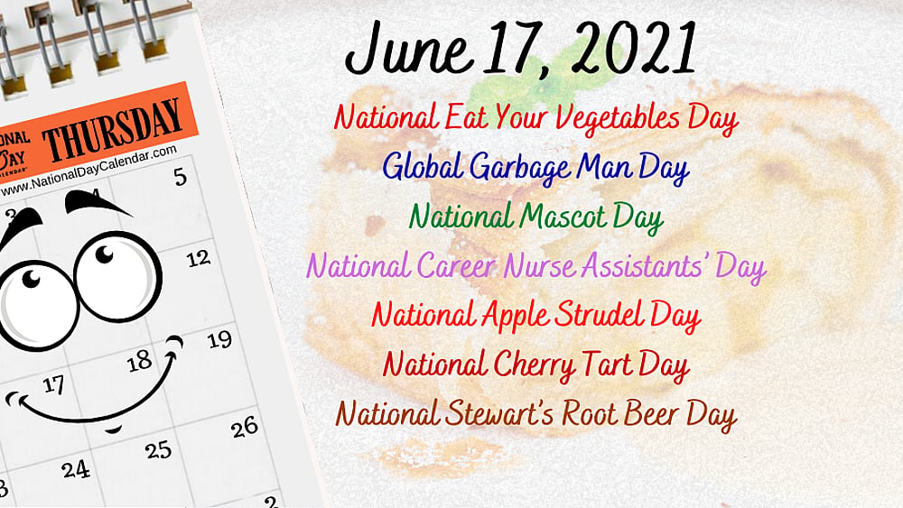 June, 17, 2021 - NATIONAL EAT YOUR VEGETABLES DAY - GLOBAL GARBAGE MAN ...