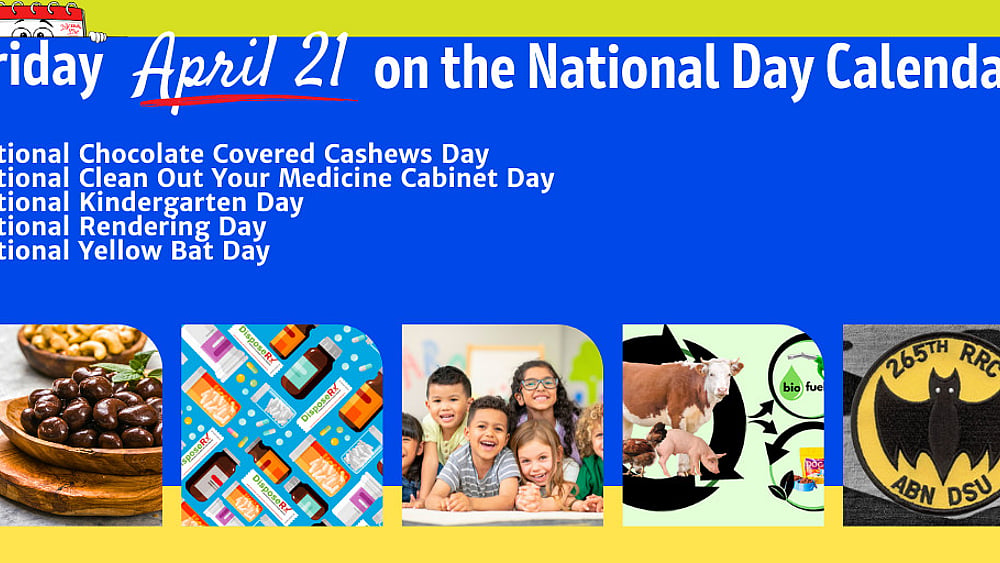 APRIL 21, 2023 | NATIONAL RENDERING DAY | NATIONAL KINDERGARTEN DAY ...