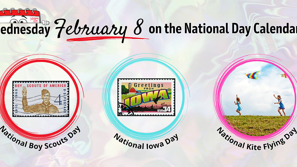 FEBRUARY 8, 2023 | NATIONAL KITE FLYING DAY | NATIONAL BOY SCOUTS DAY ...