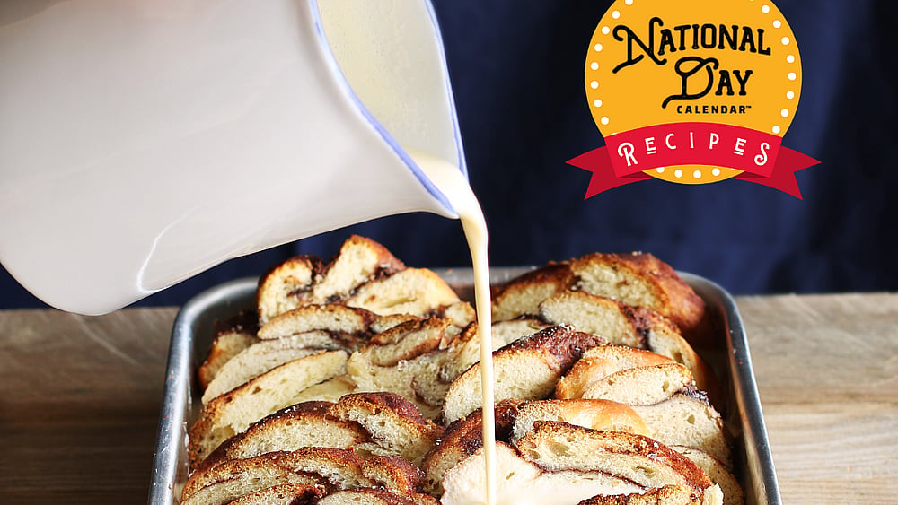 EGGNOG BREAD PUDDING - National Day Calendar