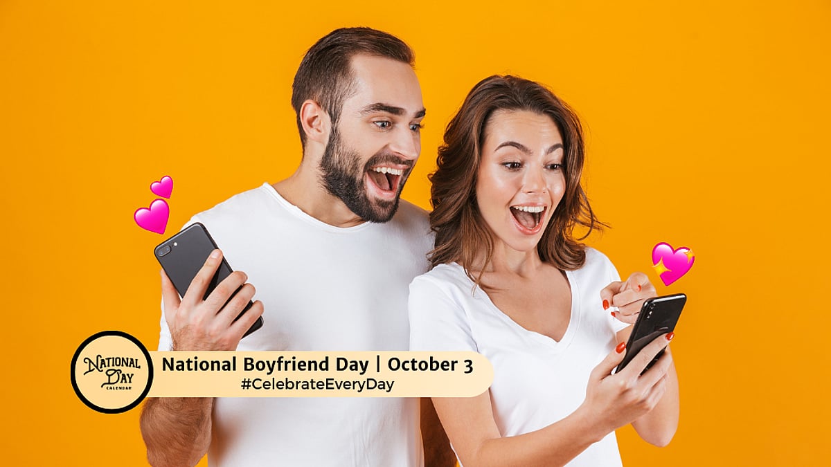 NATIONAL BOYFRIEND DAY - National Day Calendar