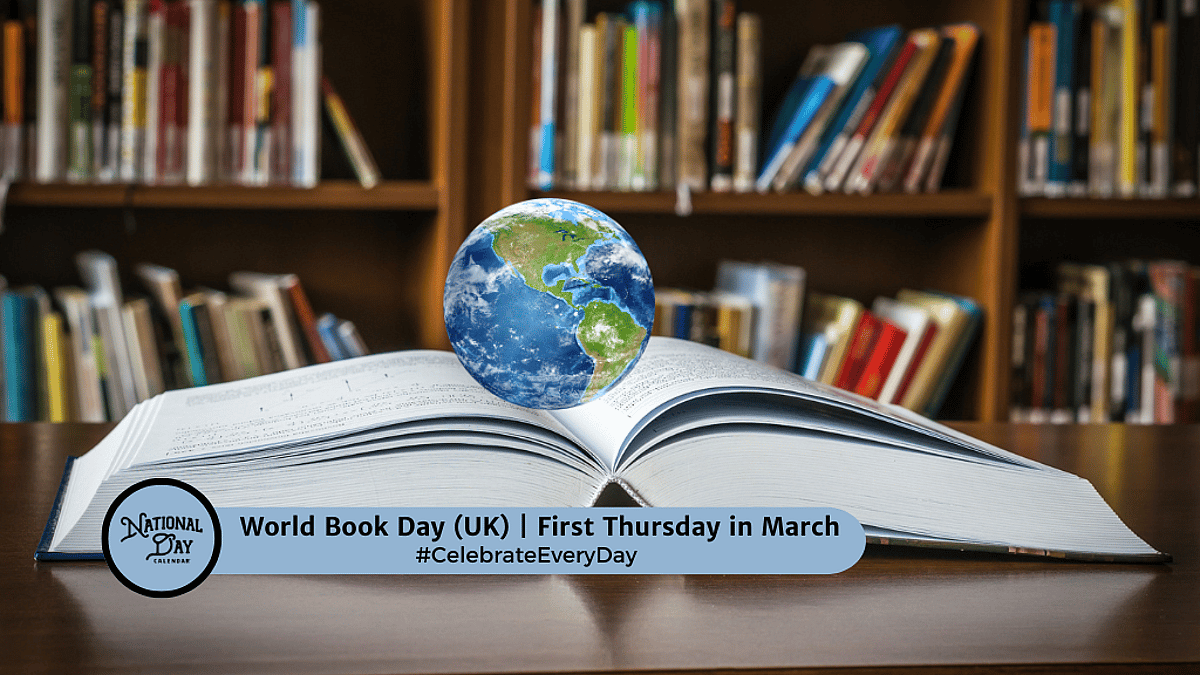 WORLD BOOK DAY (UK) - National Day Calendar