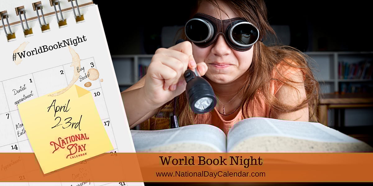 WORLD BOOK NIGHT - National Day Calendar