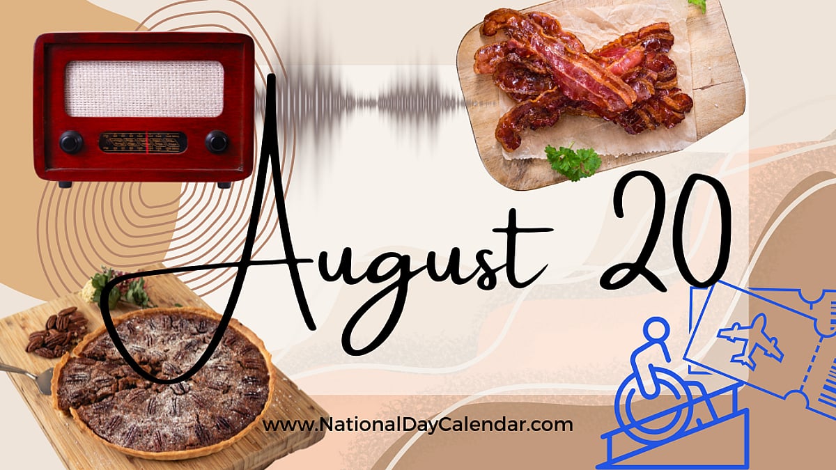 AUGUST 20 | Birthdays and Events - August 20, 2026 - National Day Calendar
