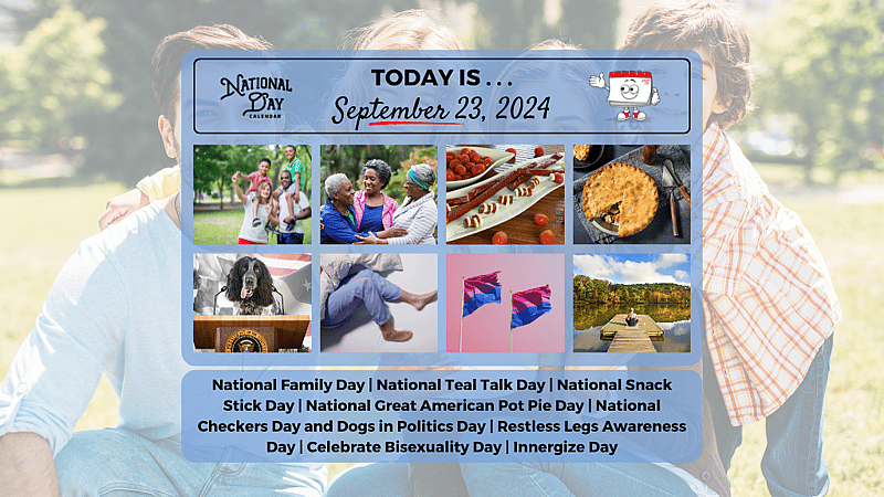 SEPTEMBER 23, 2024 | NATIONAL FAMILY DAY | TEAL TALK DAY | NATIONAL ...