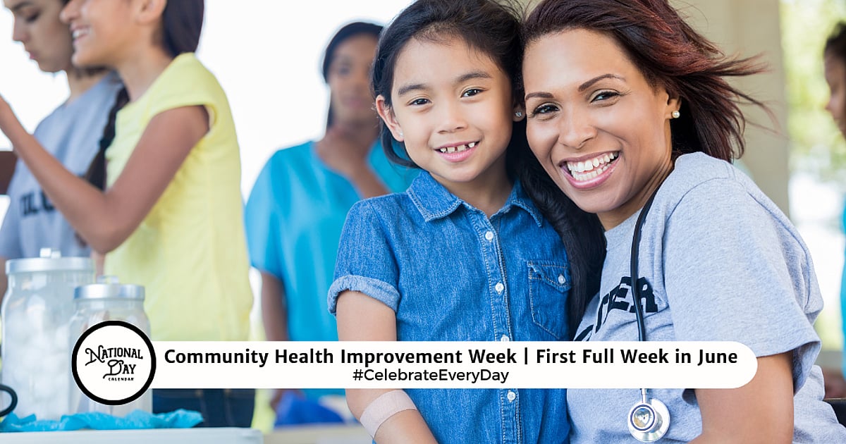 COMMUNITY HEALTH IMPROVEMENT WEEK - June 1, 2026 - National Day Calendar