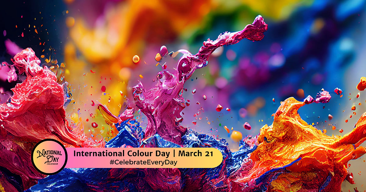 INTERNATIONAL COLOUR DAY - March 21, 2026 - National Day Calendar
