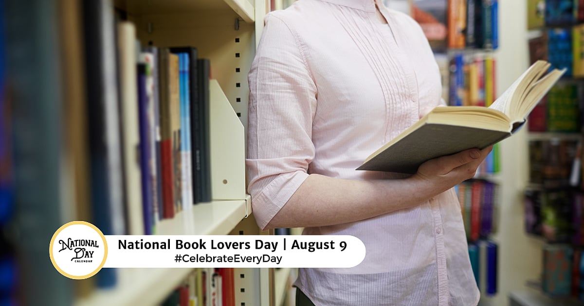 NATIONAL BOOK LOVERS DAY - August 9, 2026 - National Day Calendar