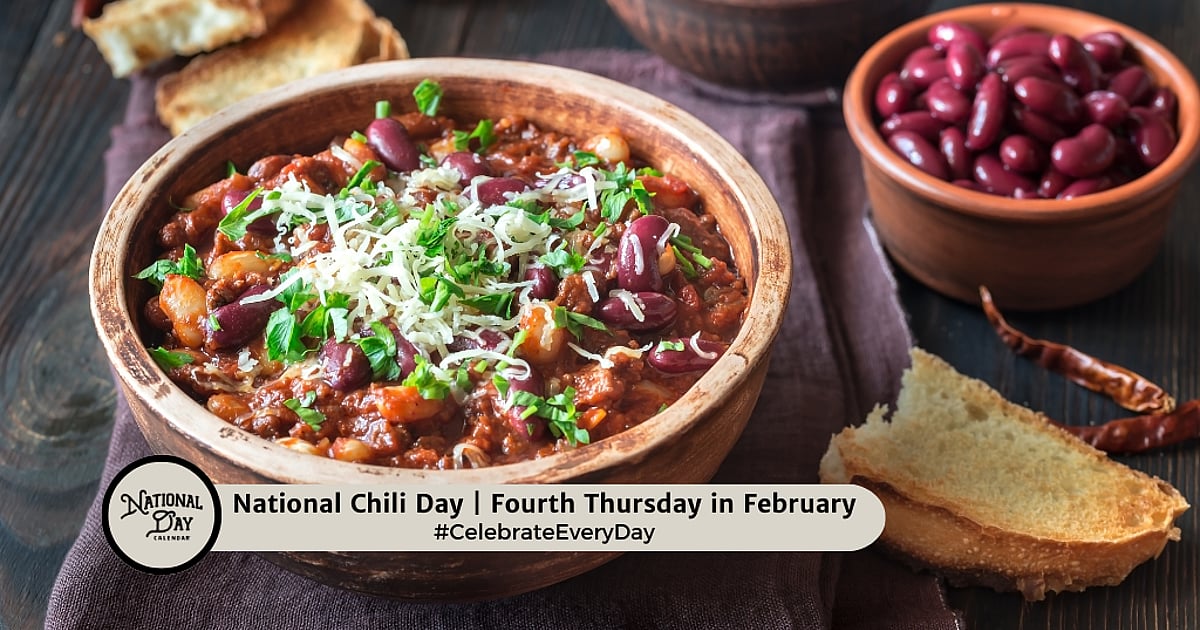 NATIONAL CHILI DAY - February 26, 2026 - National Day Calendar