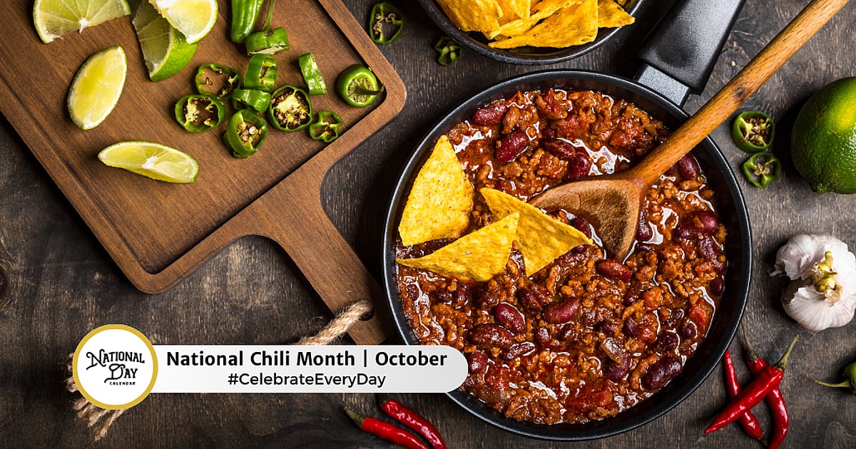 NATIONAL CHILI MONTH - October 1, 2026 - National Day Calendar