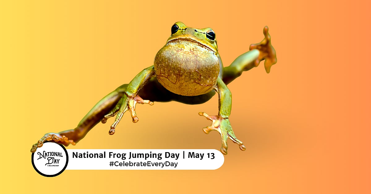 NATIONAL FROG JUMPING DAY - May 13, 2026 - National Day Calendar