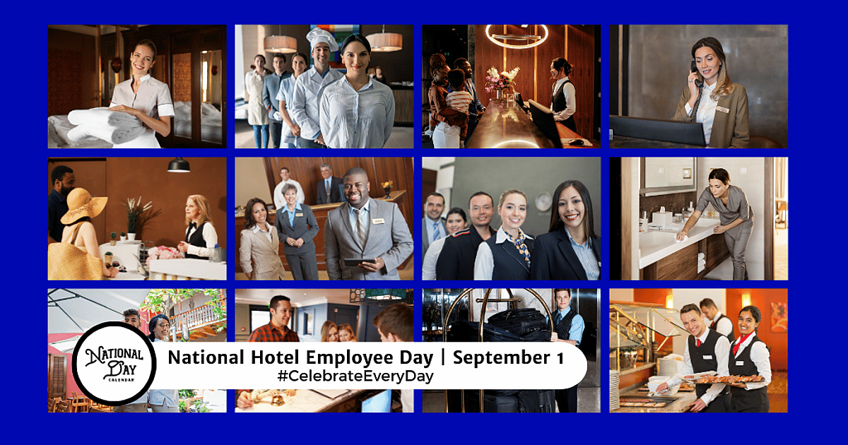 NATIONAL HOTEL EMPLOYEE DAY - September 1, 2026 - National Day Calendar