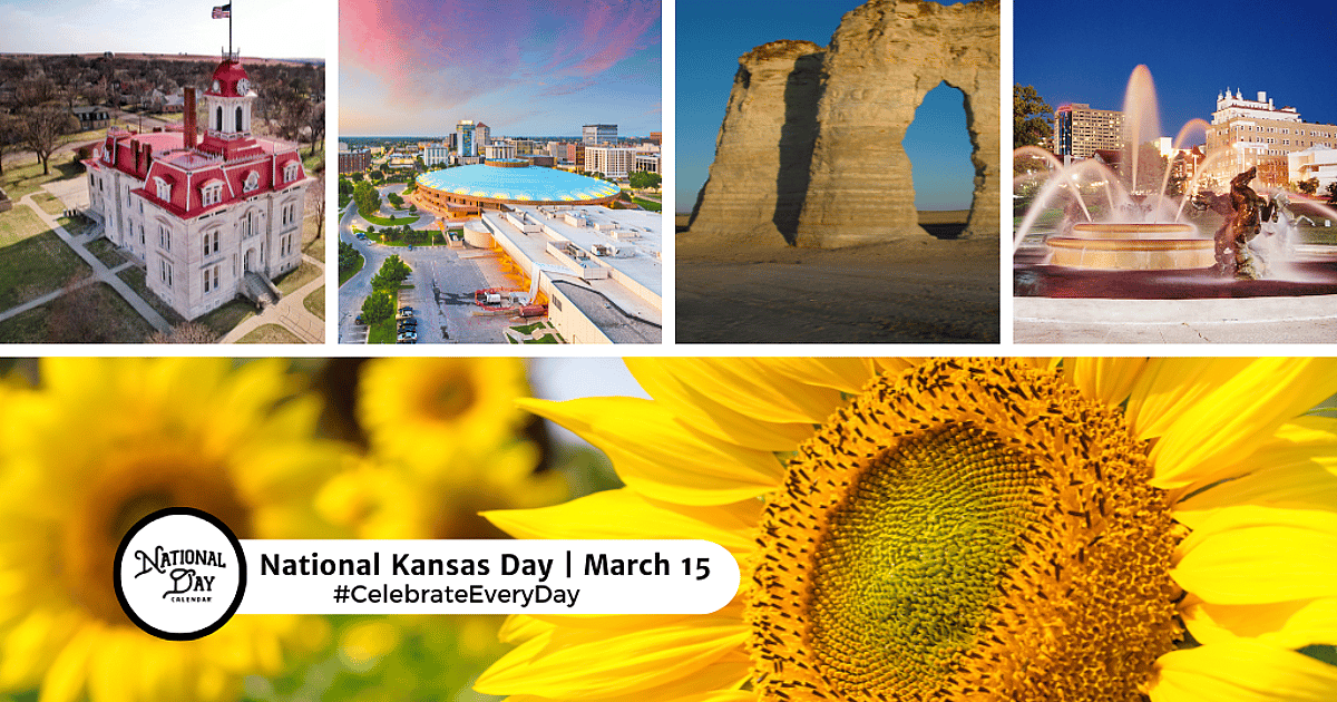 NATIONAL KANSAS DAY - March 15, 2026 - National Day Calendar