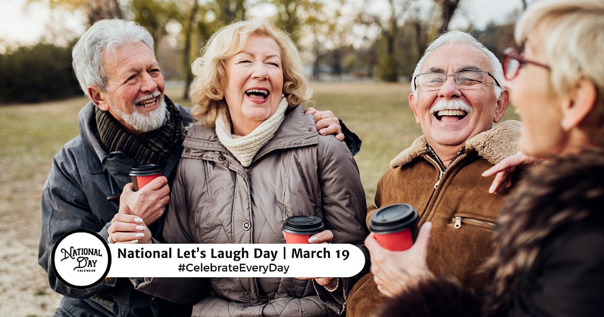 NATIONAL LET’S LAUGH DAY - March 19, 2026 - National Day Calendar