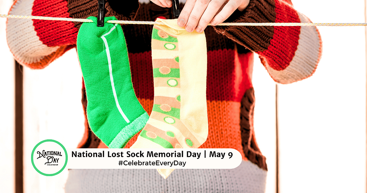 NATIONAL LOST SOCK MEMORIAL DAY - May 9, 2026 - National Day Calendar