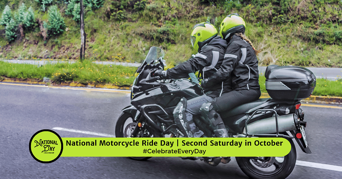 NATIONAL MOTORCYCLE RIDE DAY - October 9, 2027 - National Day Calendar