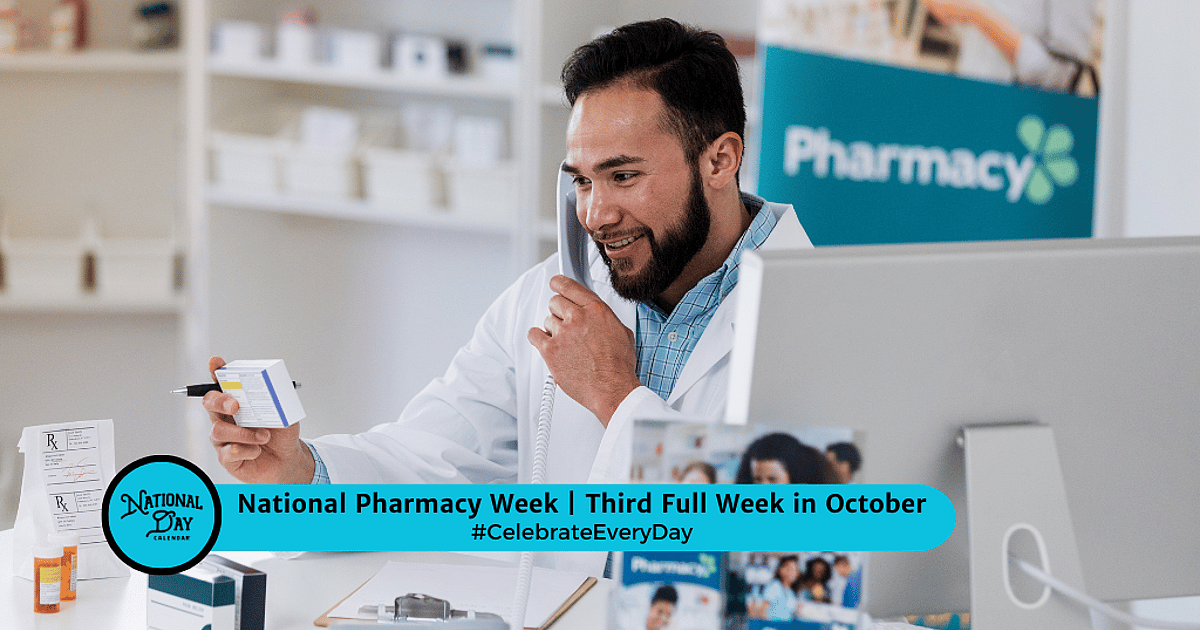 NATIONAL PHARMACY WEEK - October 3, 2026 - National Day Calendar