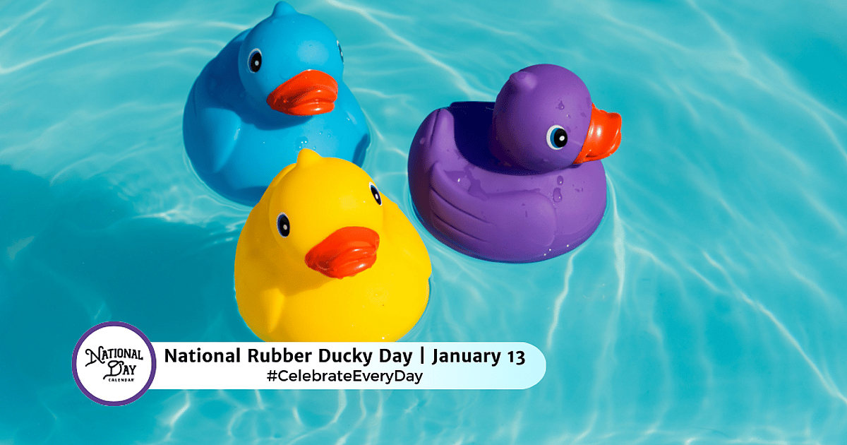 NATIONAL RUBBER DUCKY DAY - January 13, 2026 - National Day Calendar