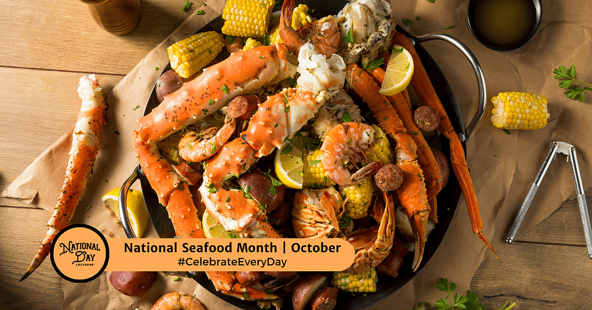 NATIONAL SEAFOOD MONTH - October 1, 2026 - National Day Calendar