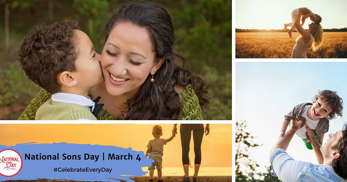 NATIONAL SONS DAY - March 4, 2026 - National Day Calendar