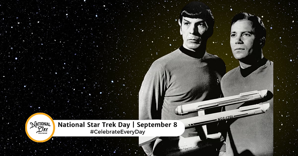 STAR TREK DAY - September 8, 2026 - National Day Calendar