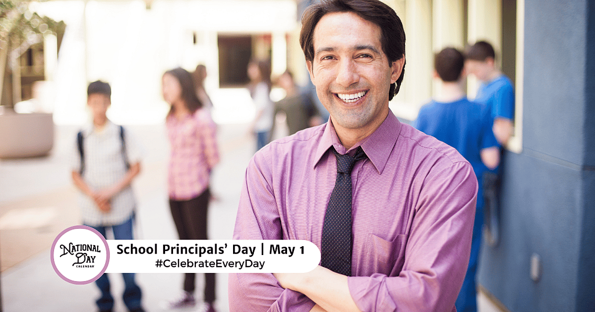 SCHOOL PRINCIPALS' DAY - May 1, 2026 - National Day Calendar