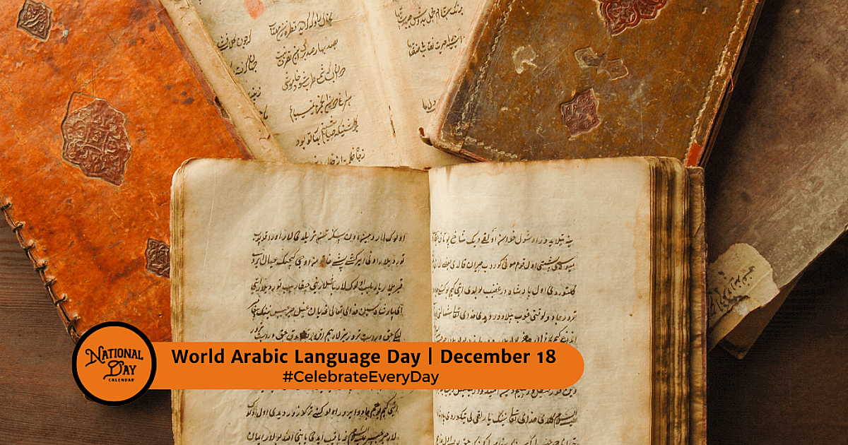 WORLD ARABIC LANGUAGE DAY - December 18, 2026 - National Day Calendar