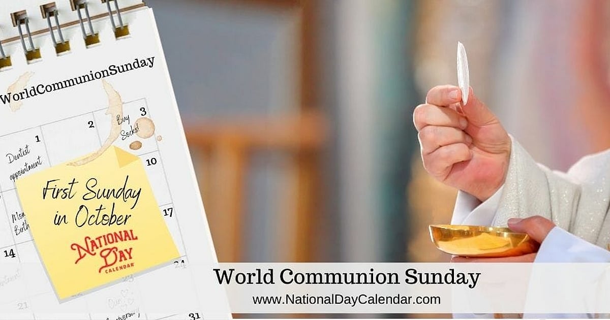 WORLD COMMUNION SUNDAY - October 4, 2026 - National Day Calendar