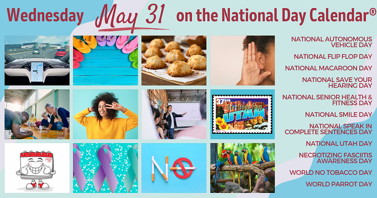 MAY 31, 2023 | NATIONAL SMILE DAY | NATIONAL MACAROON DAY | NATIONAL ...